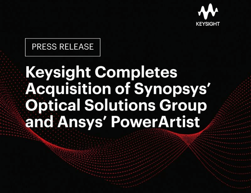 Keysight Completes Acquisition of Synopsys’ Optical Solutions Group and ...
